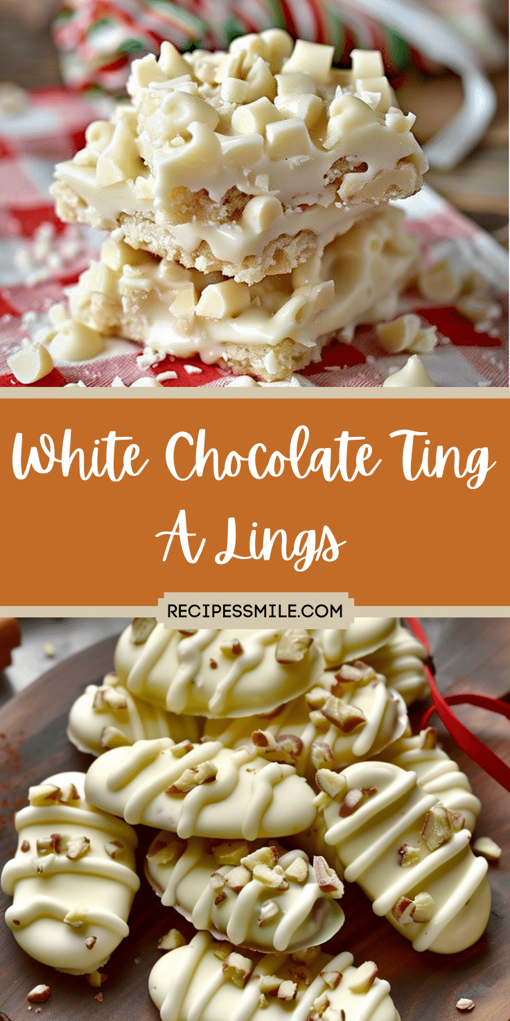 White Chocolate Ting A Lings - All Recipes Made